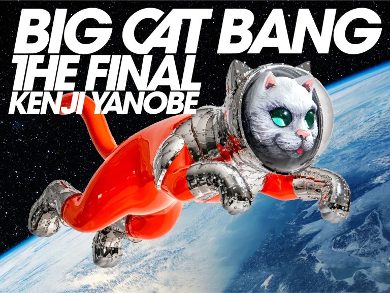 【終了しました】BIG CAT BANG: THE FINAL – ヤノベケンジ